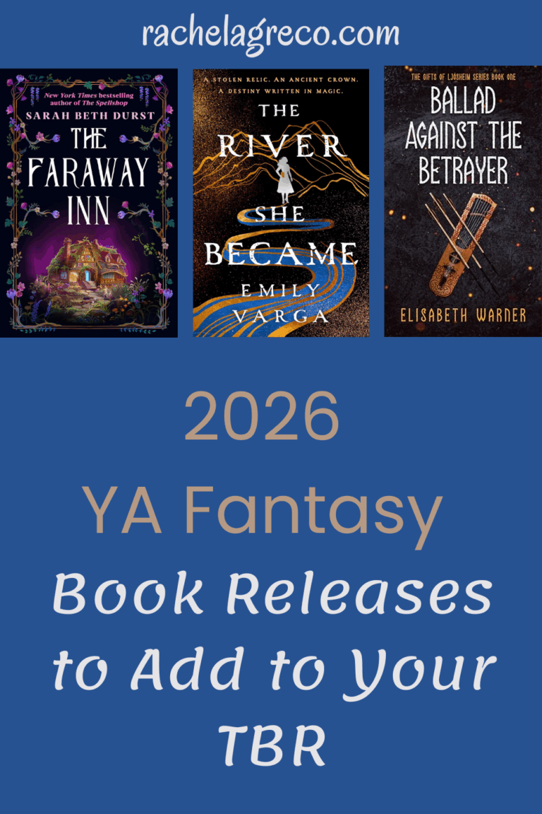 2026 YA Fantasy Books to Add to Your TBR - Rachel A. Greco