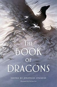 23 Dragon Books Every Fantasy Lover Should Read - Rachel A. Greco