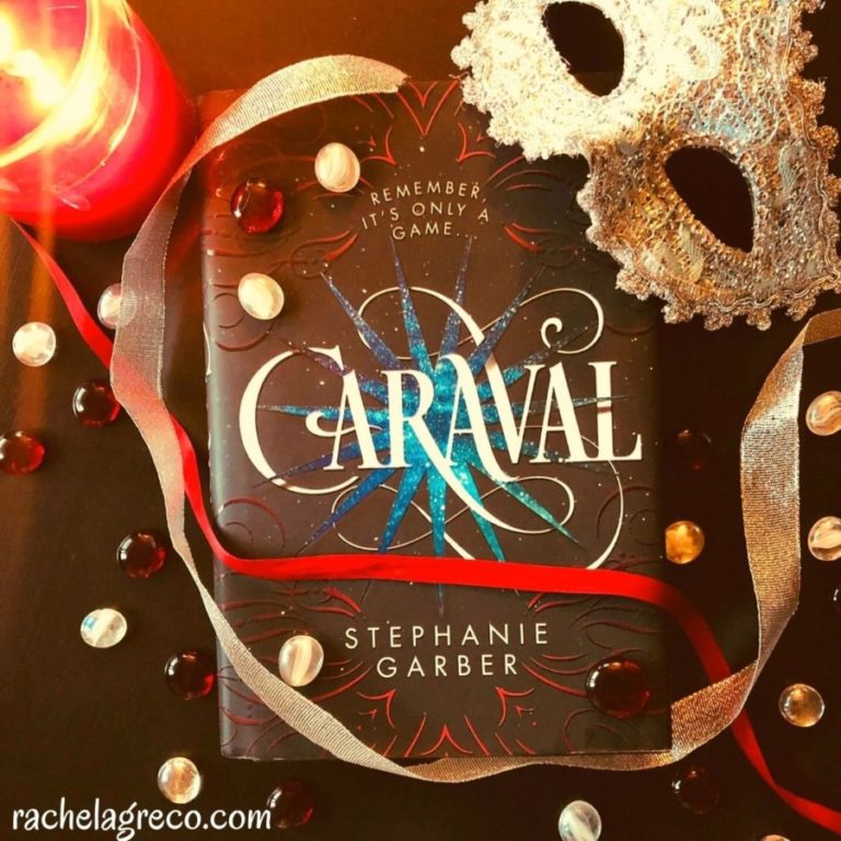 Caraval Book Review - Rachel A. Greco