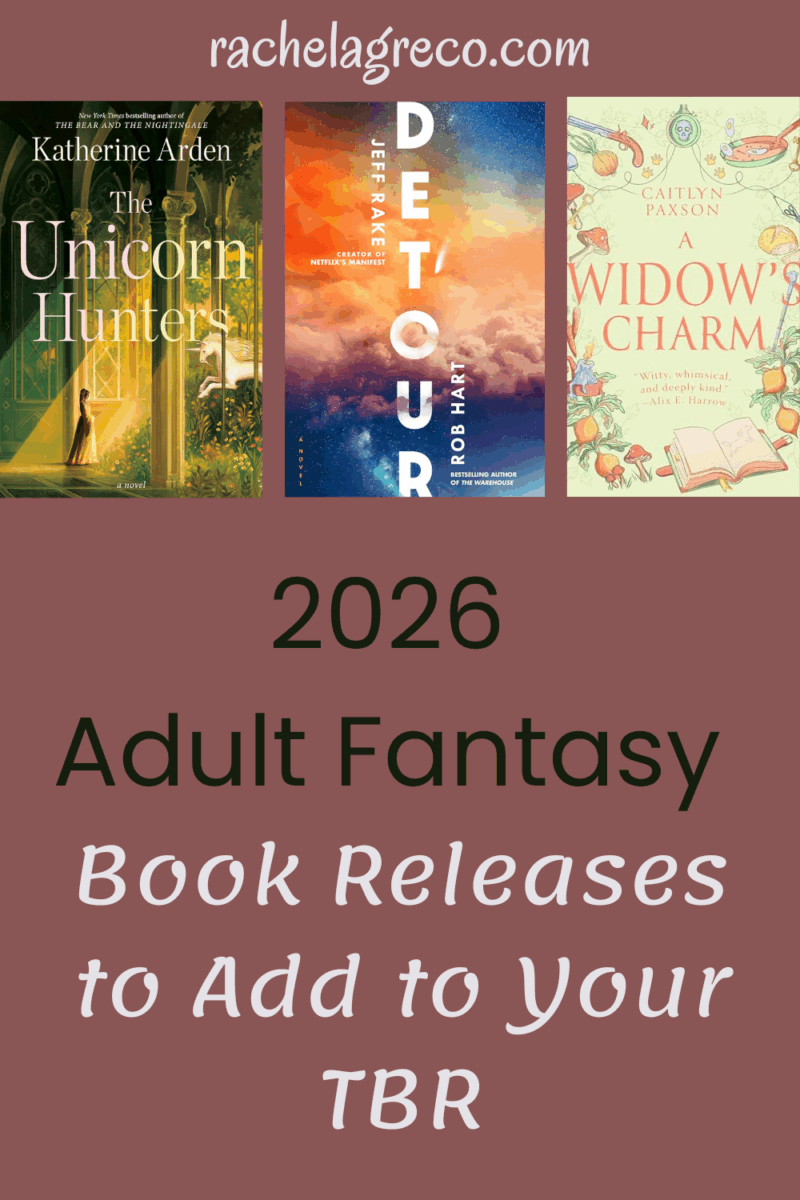 2026 Adult Fantasy Books to Add to Your TBR - Rachel A. Greco