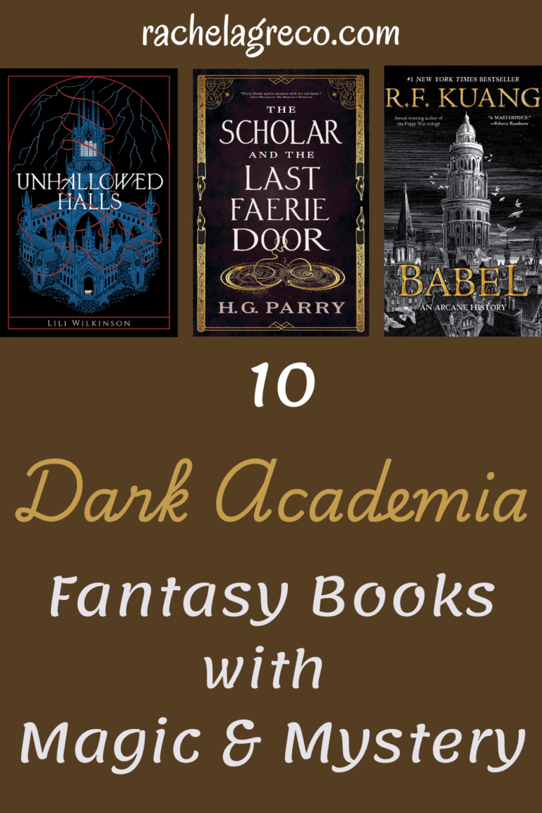 10 Dark Academia Fantasy Books with Magic and Mystery - Rachel A. Greco