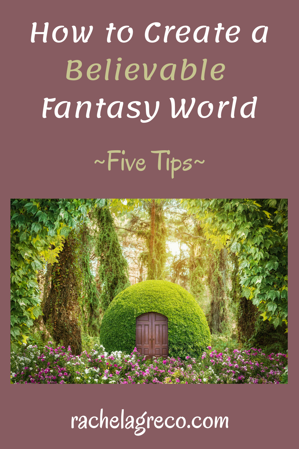 Fantasy Worldbuilding: How to Create a Believable Fantasy World ...