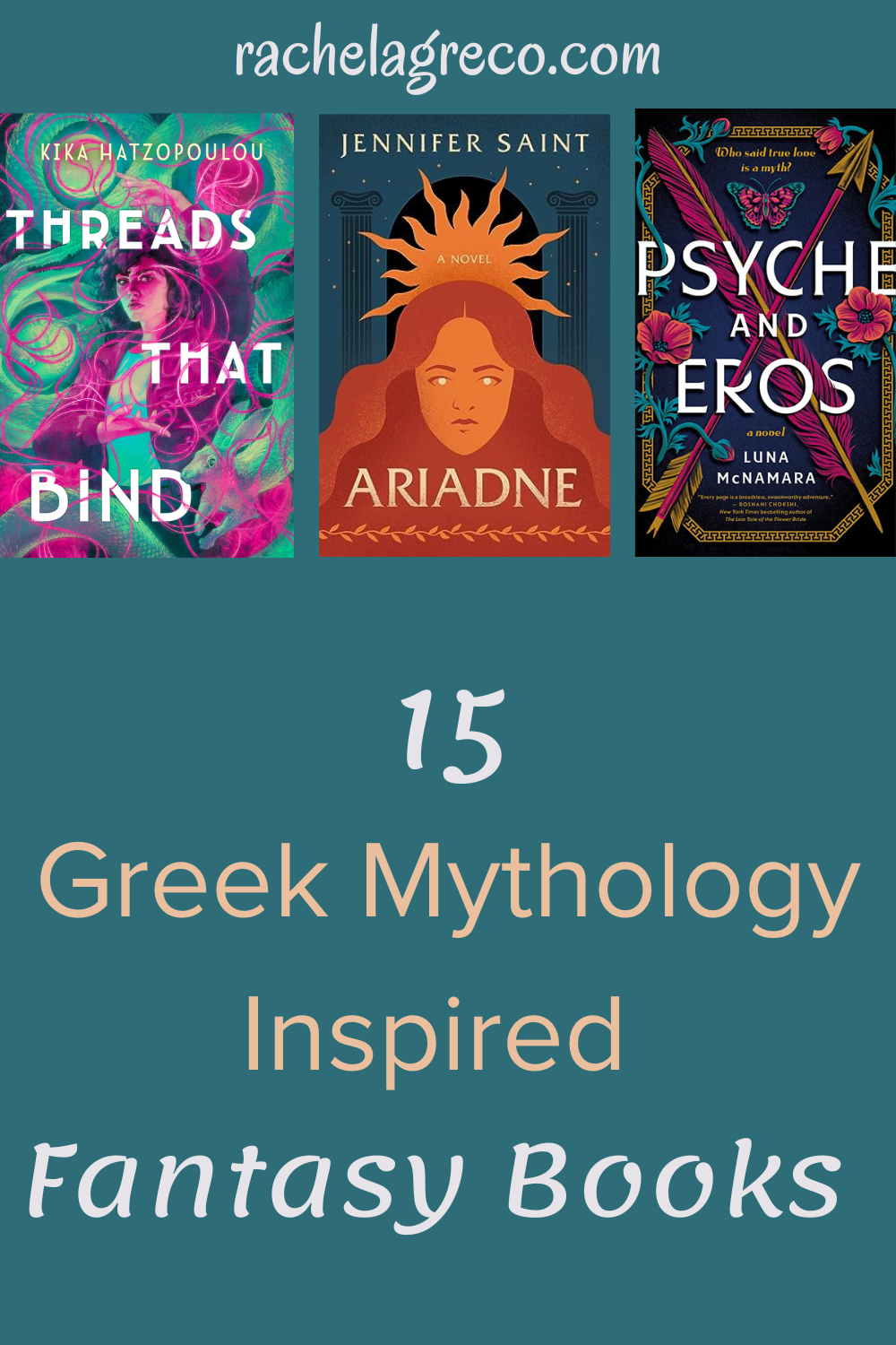 15 Greek Mythology Inspired Fantasy Books - Rachel A. Greco