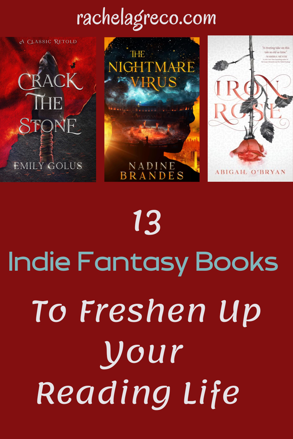 13 Indie Fantasy Books to Freshen Up Your Reading Life - Rachel A. Greco