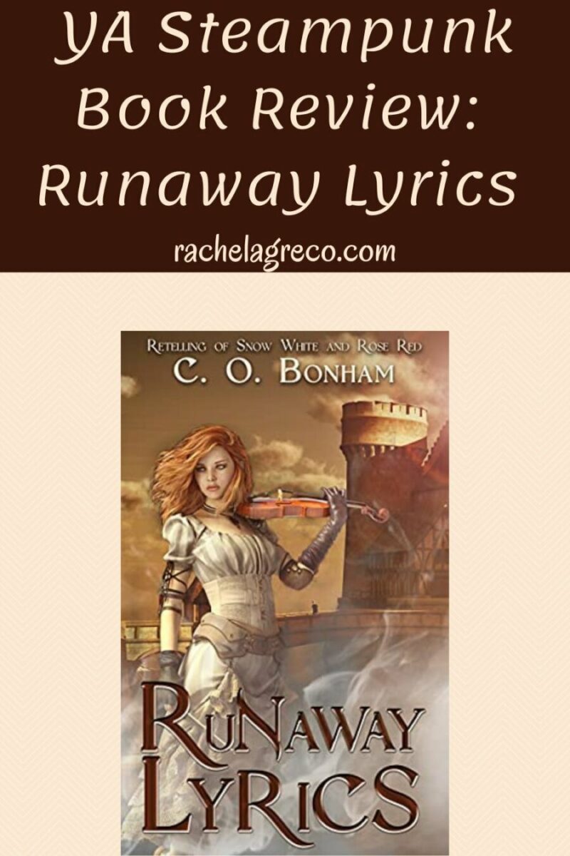 YA Steampunk Book Review: Runaway Lyrics - Rachel A. Greco
