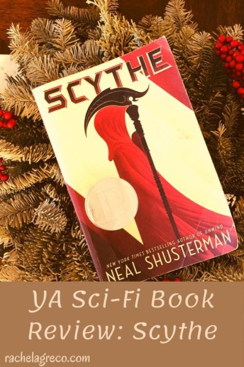YA Sci-Fi Book Review: Scythe - Rachel A. Greco