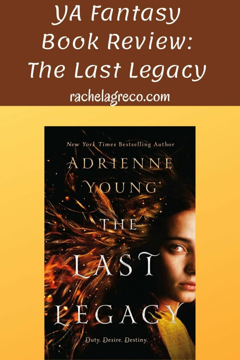 YA Fantasy Book Review: The Last Legacy - Rachel A. Greco