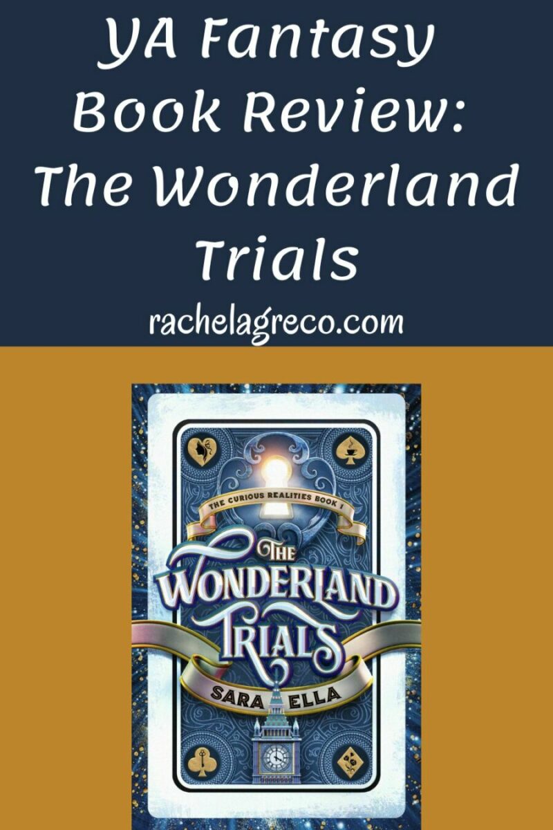 YA Fantasy Book Review: The Wonderland Trials - Rachel A. Greco